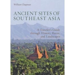 ANCIENT SITES OF SOUTHEAST ASIA